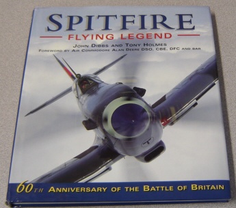 Spitfire Flying Legend: 60th Anniversary Of The Battle Of Britain